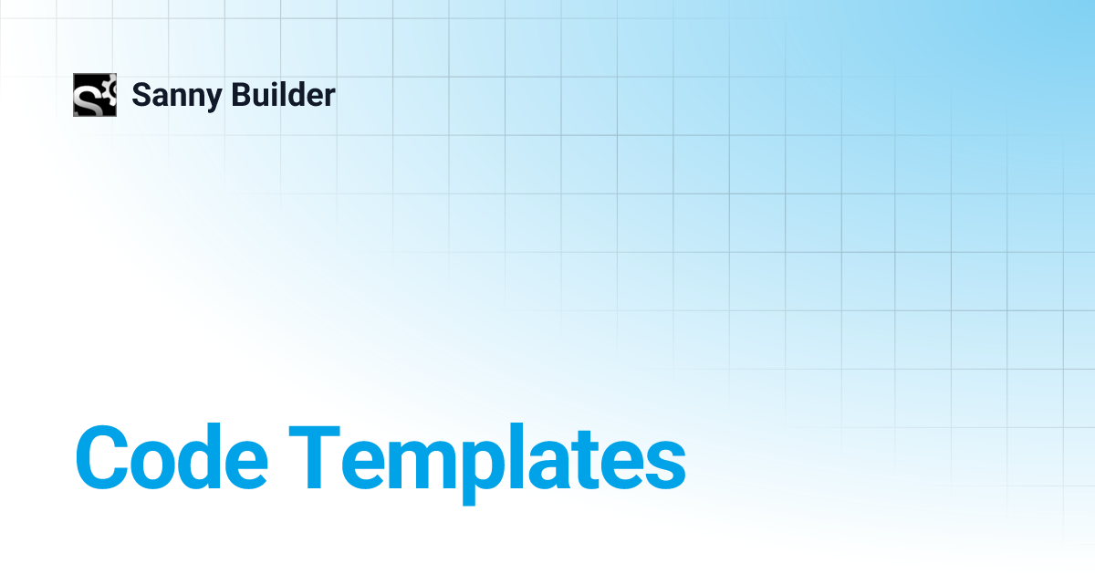 Code Templates | Sanny Builder